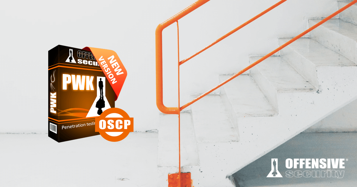 PWK 2020 Update: Should You Upgrade? | Offensive Security