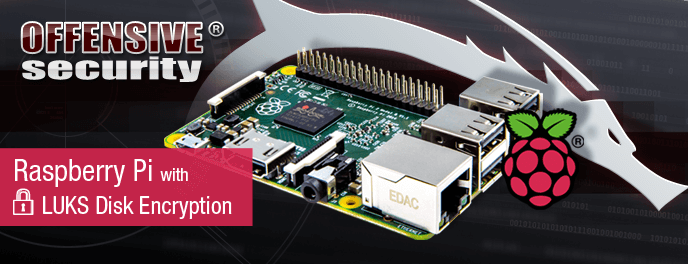 Raspberry Pi Luks Disk Encryption Offsec